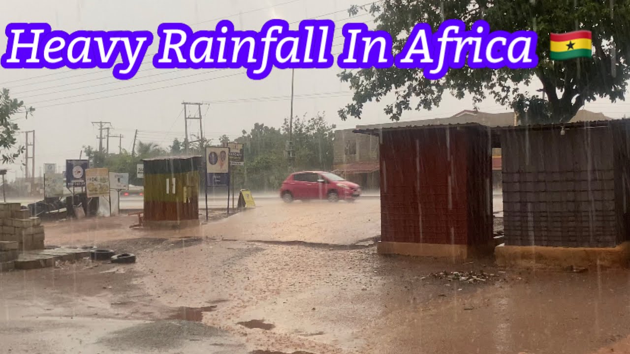 Heavy Rainfall In Africa Ghana 🇬🇭. How does it look like ? - YouTube