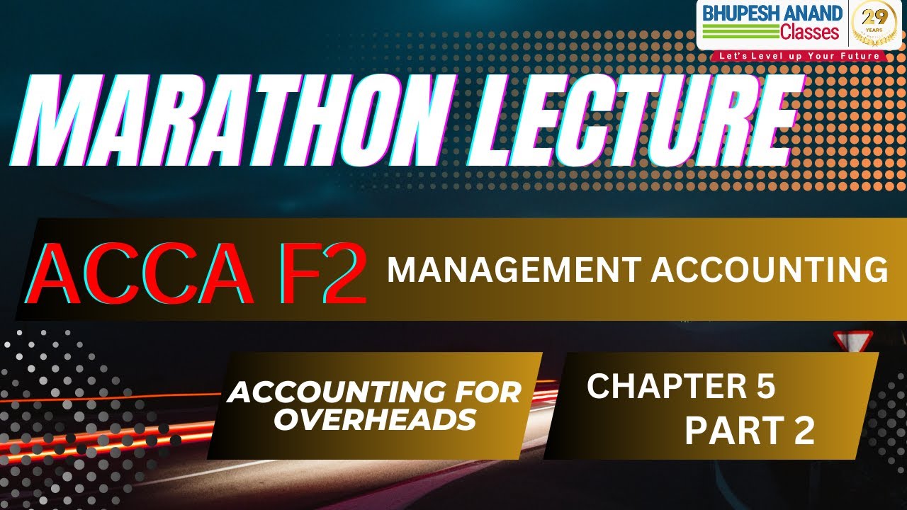 ACCA F2 | Management Accounting | Chapter 5 | Accounting for Overheads ...
