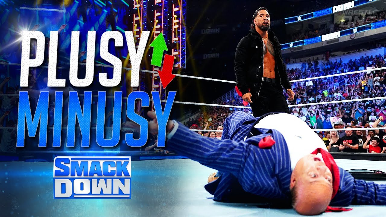 PLUSY & MINUSY — WWE SmackDown (14 Lipca) - YouTube