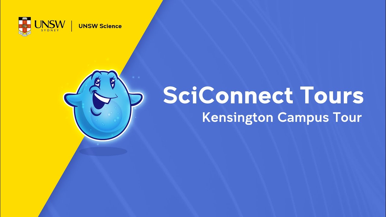 SciConnect UNSW Sydney Campus Tour - YouTube