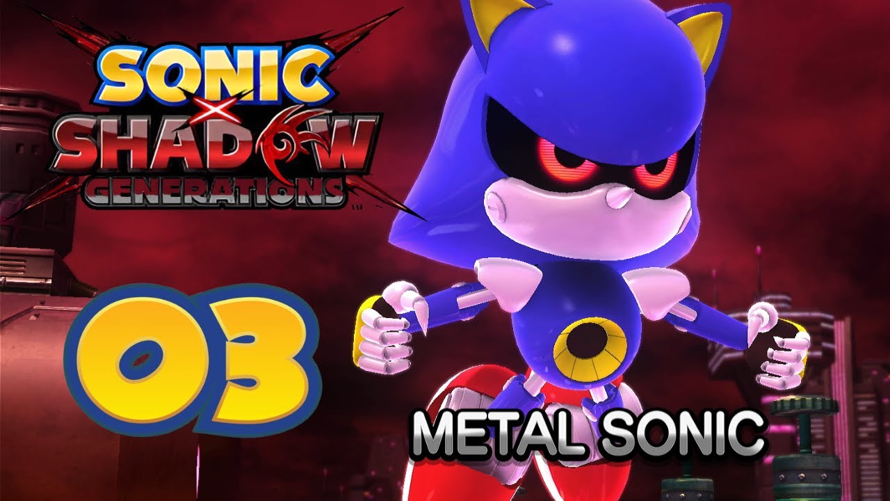 Sonic Generations - Part 3 - Metal Sonic & Boss Gate Keys! (Sonic X ...