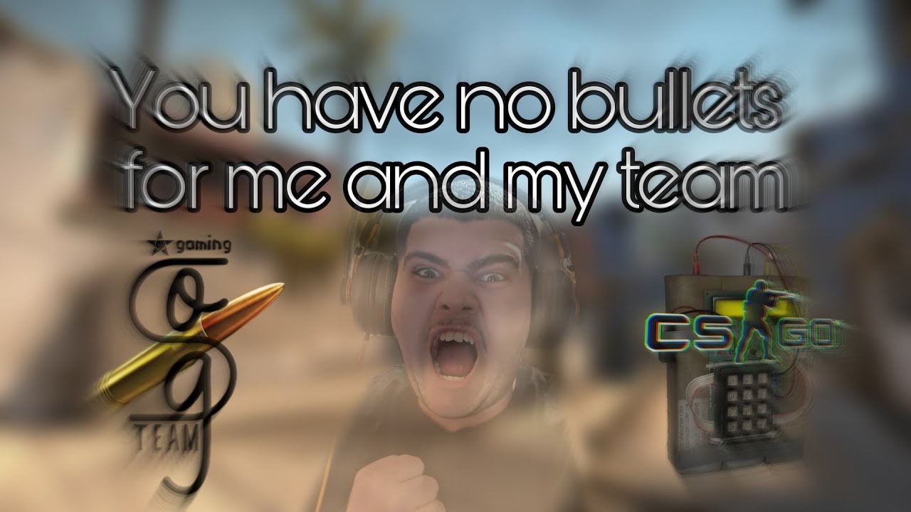 You have no bullets for me and my team - YouTube
