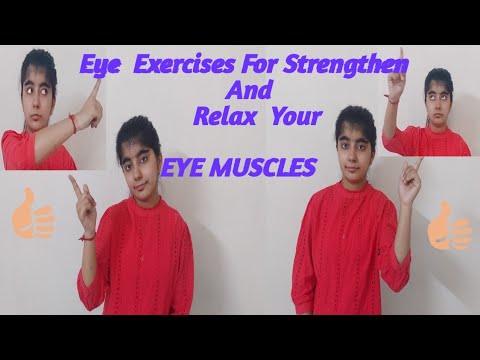 Eye Exercises For Strengthen And Relax Your Eye Muscles( For Squint ...