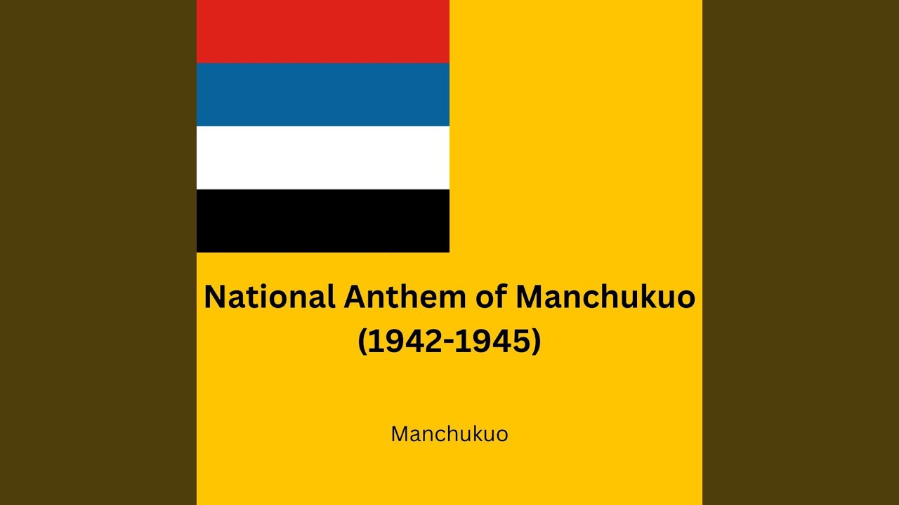 National Anthem of Manchukuo (1942-1945) - YouTube