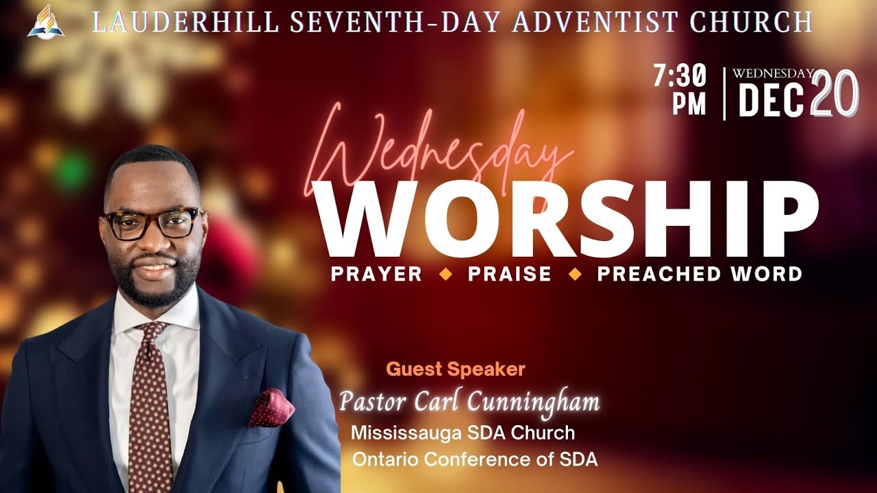 Lauderhill Live Wednesday Worship - Pastor Carl Cunningham - Dec 20 ...