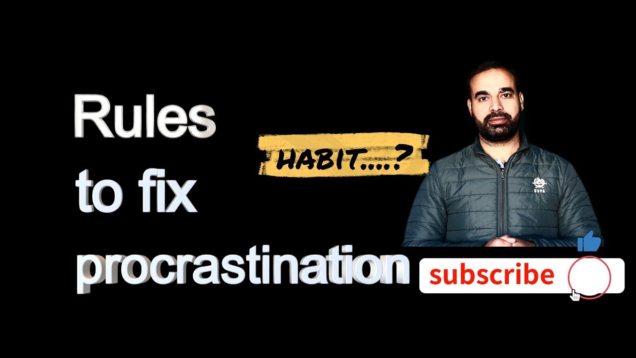 Procrastination. how to beat procrastination. fix procrastination ...