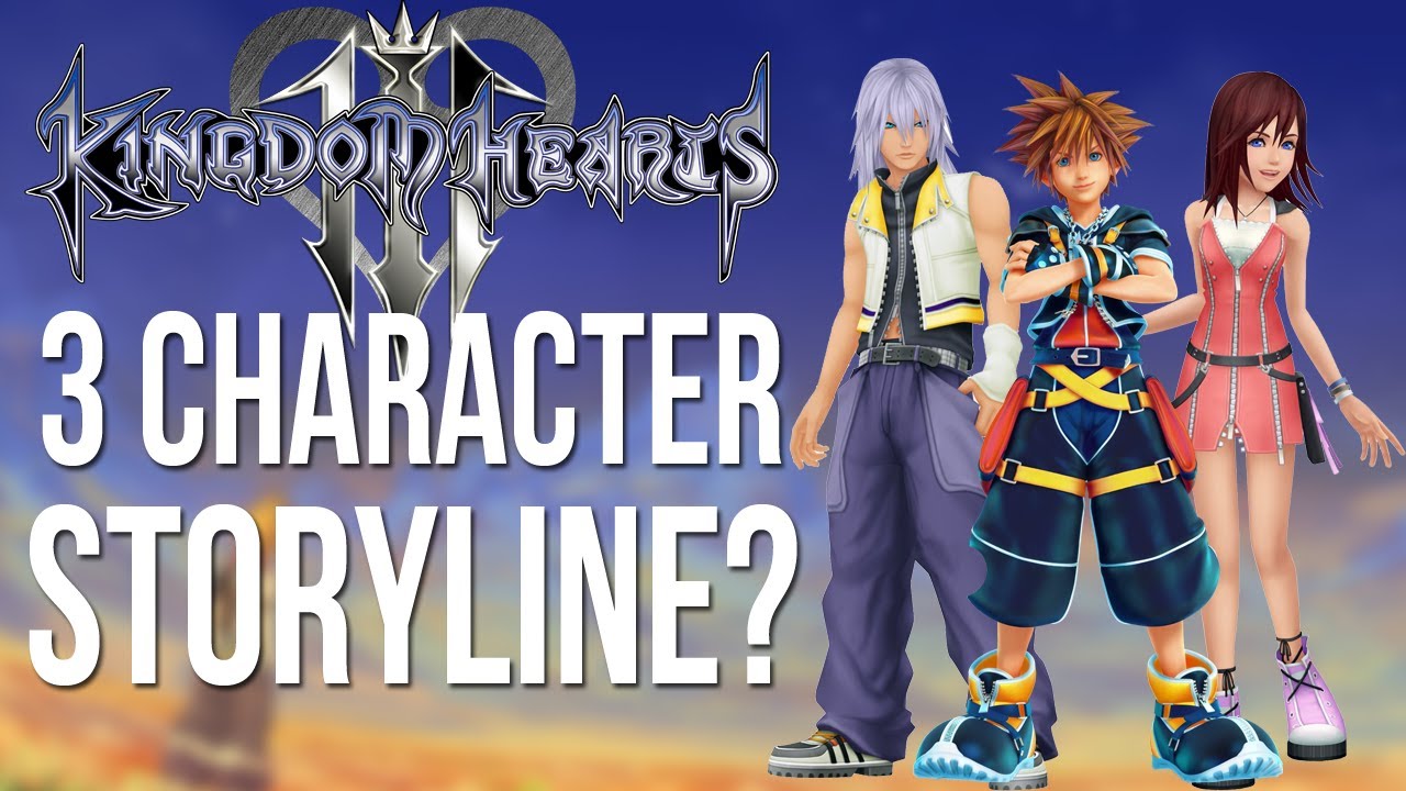 Kingdom Hearts 3 - 3 Character Story Line ( Kingdom Hearts Discussion ...