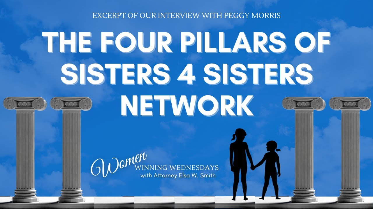 The four pillars of Sisters 4 Sisters Network, Inc. - YouTube