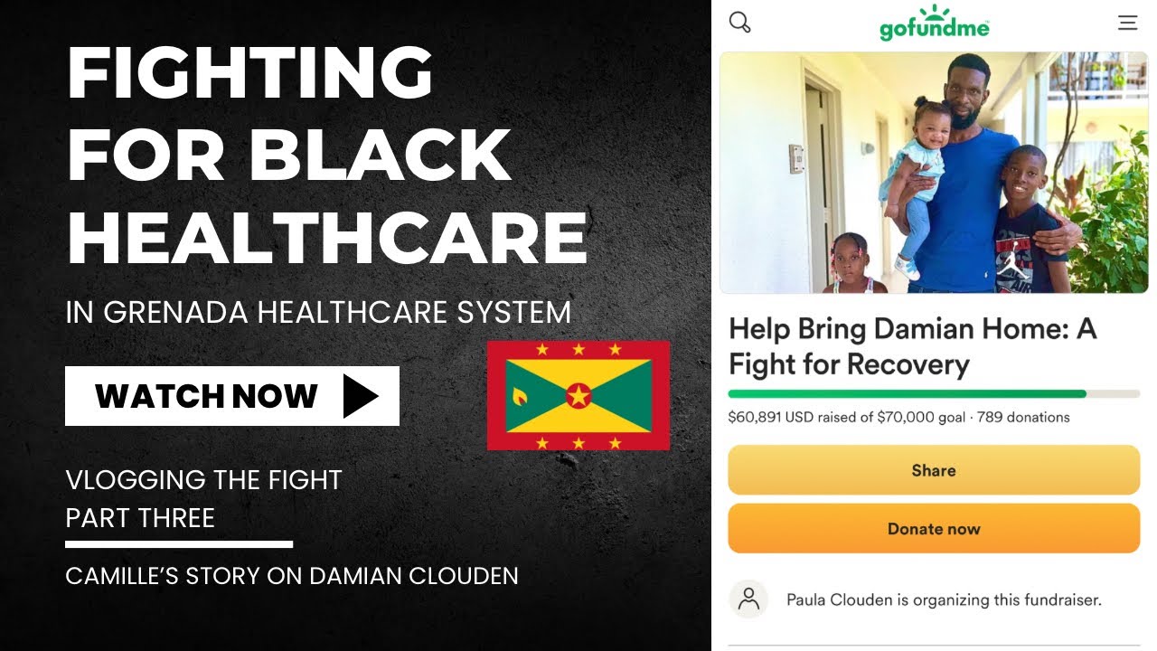 A Fight for Healthcare in Grenada: [The Vlog Day 3] - Fighting for ...