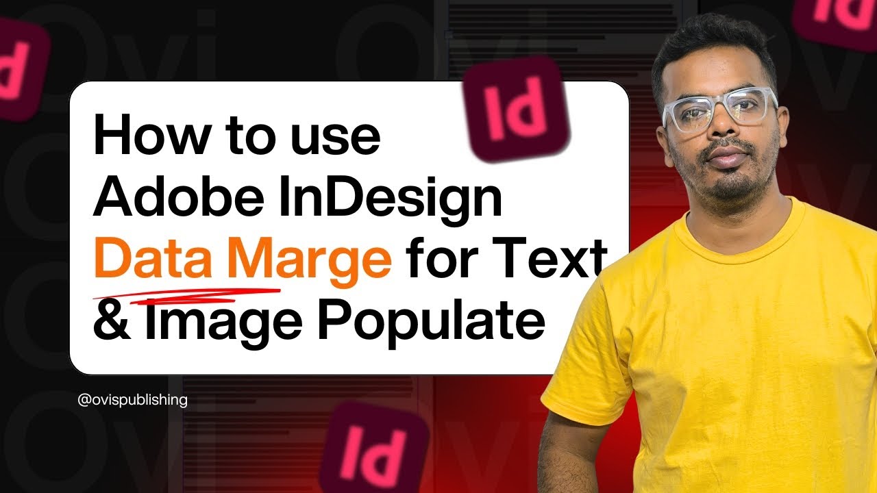 How to Use Adobe InDesign Data Merge to Populate Text & Images | Step-by-Step Tutorial - YouTube