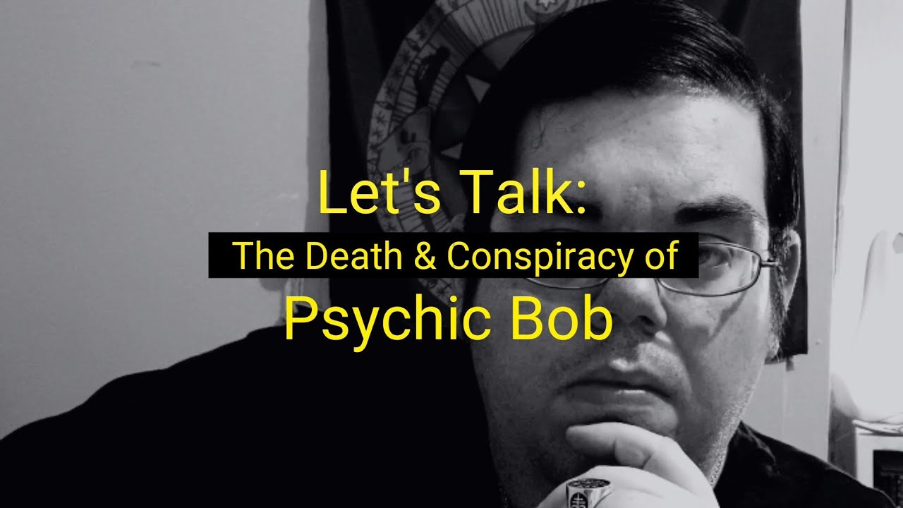Let's Talk: What Happened To Psychic Bob? - YouTube