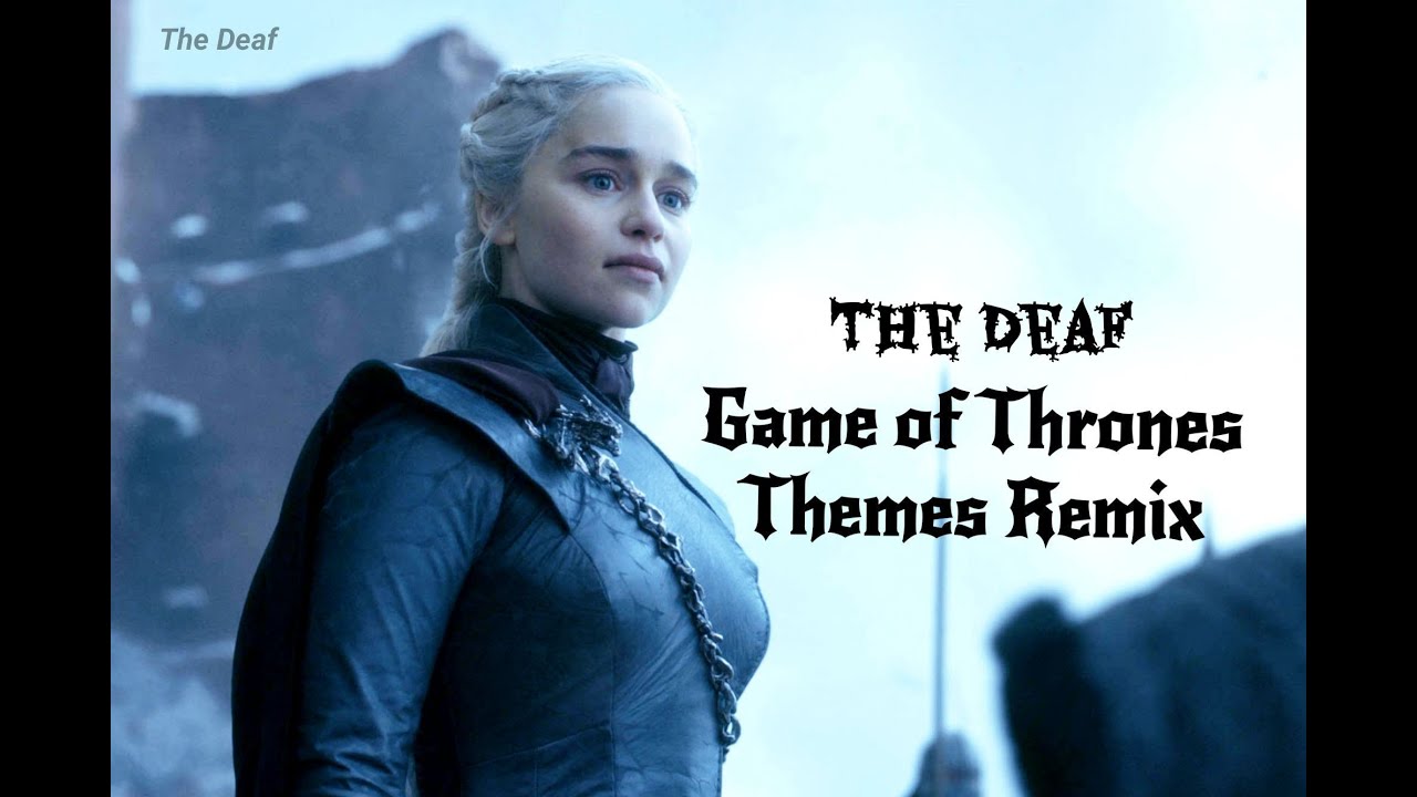 Game of Thrones Themes Remix || GOT - YouTube