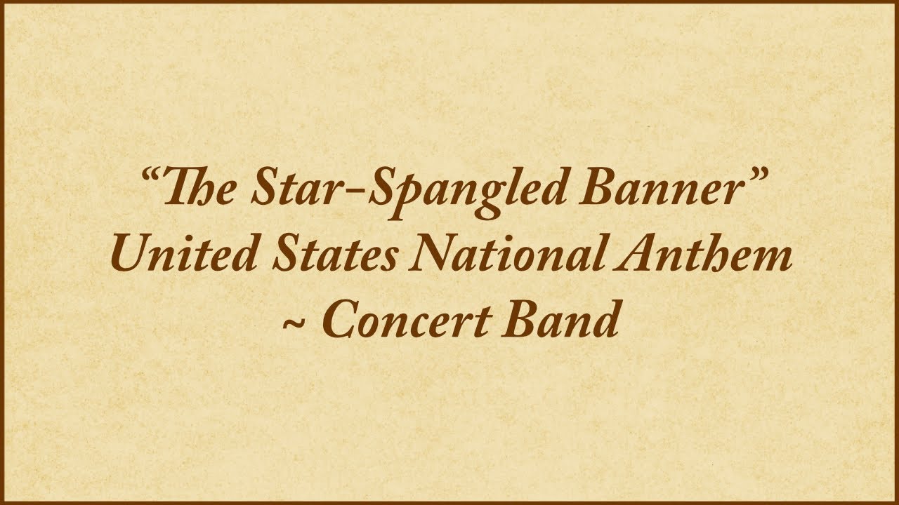 Star Spangled Banner — arranged for concert band - YouTube
