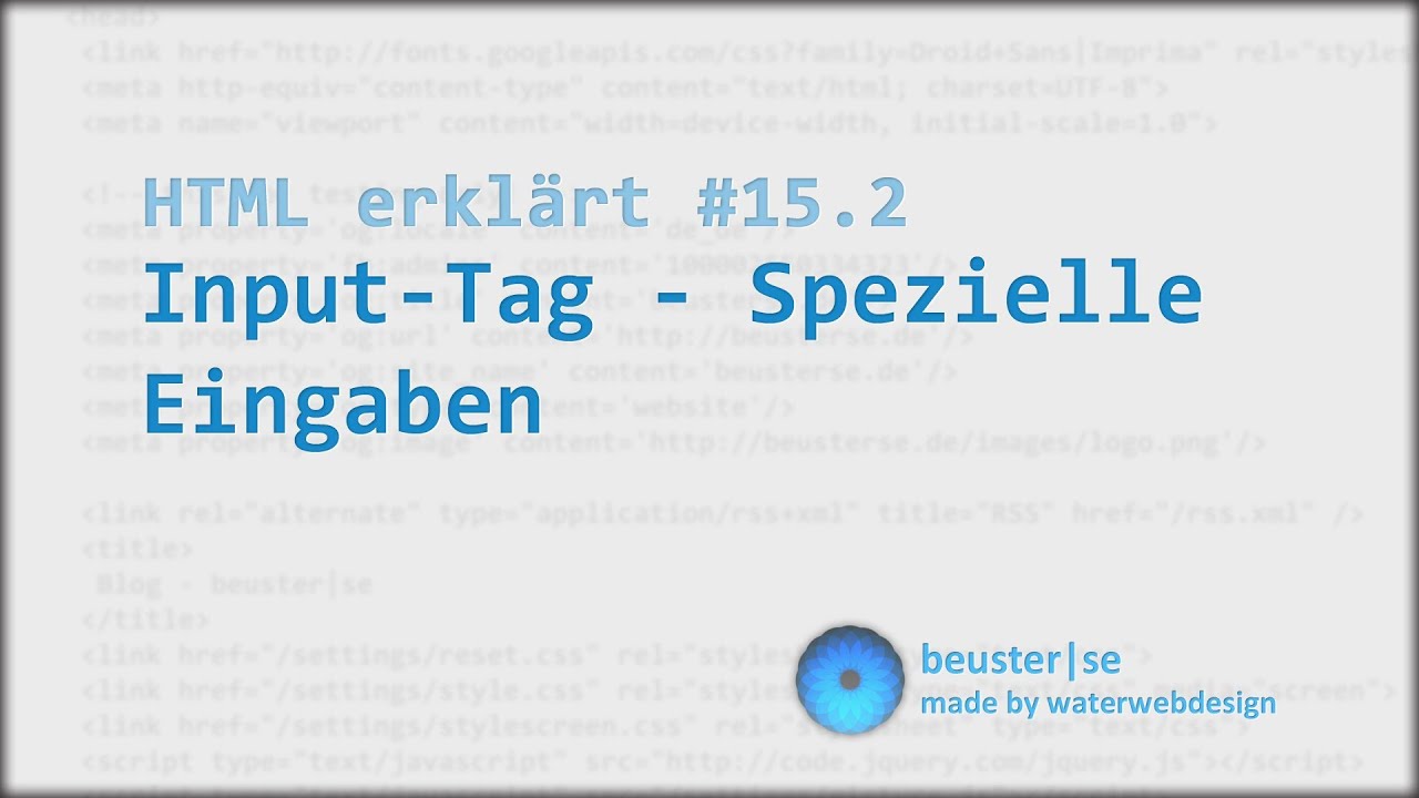 HTML erklärt #15.2 Input Tag - Spezielle Eingaben - YouTube