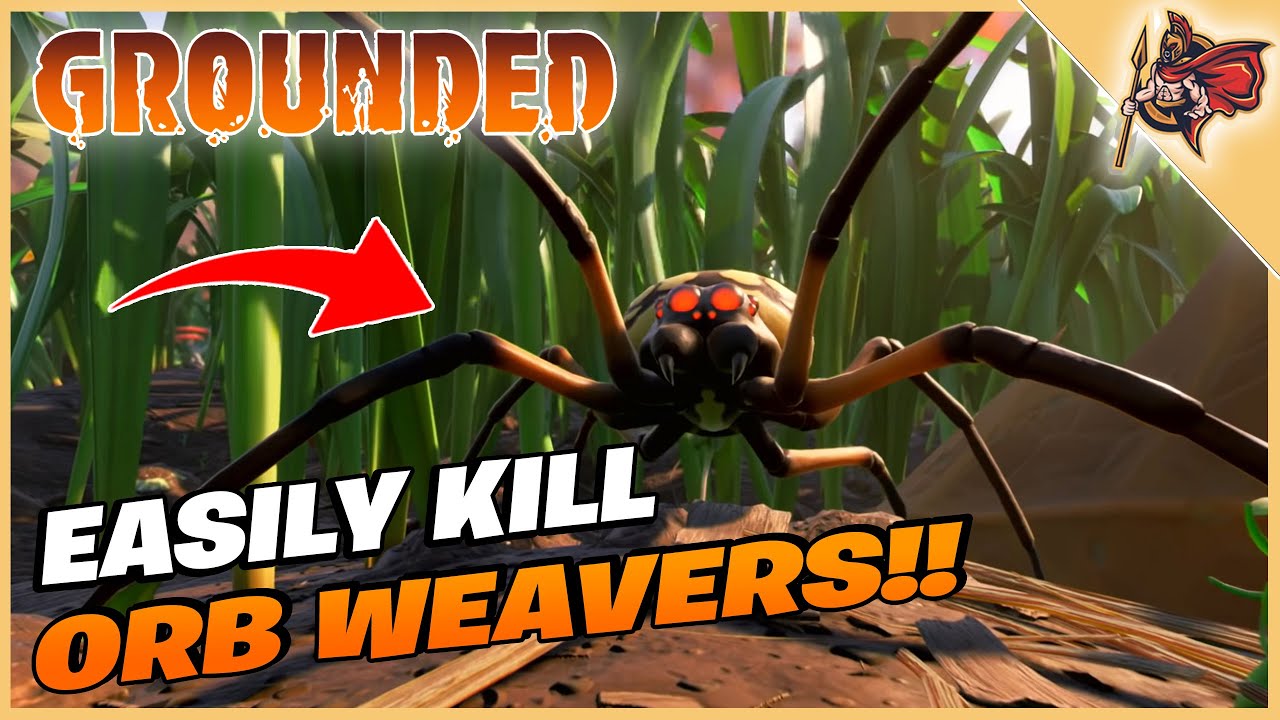 How To Easily Kill Orb Weaver Spiders | Grounded Gameplay - How To ...