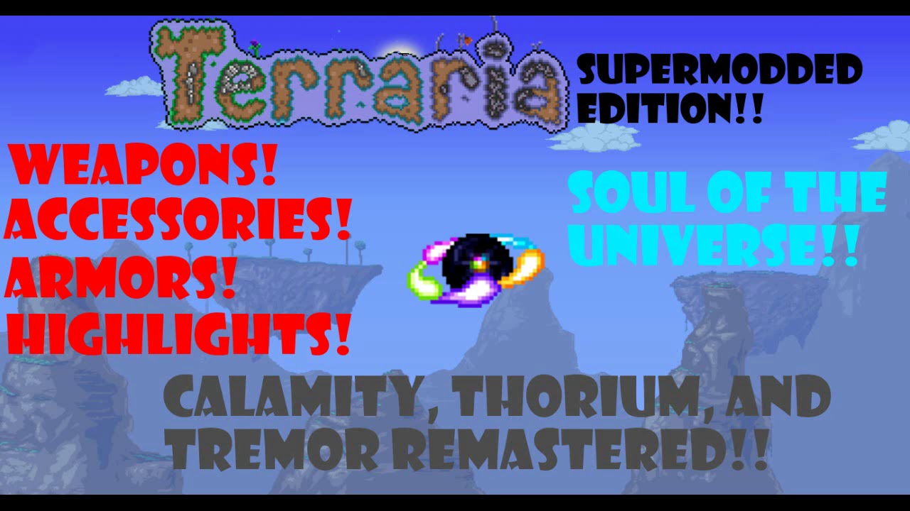 Terraria Supermodded Highlights *Soul Of The Universe* - YouTube