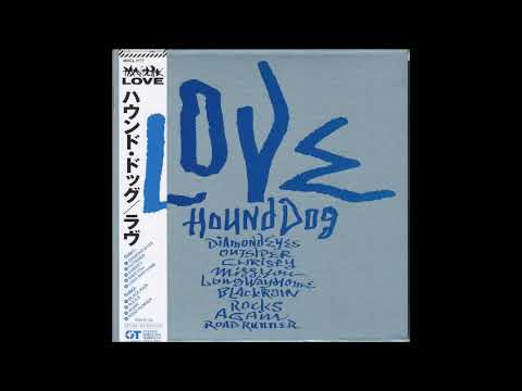 LOVE （1986） (Full Album)  HOUND DOG