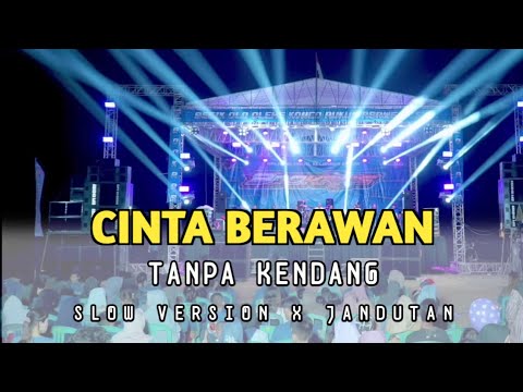CINTA BERAWAN CEK SOUND TANPA KENDANG || DANGDUT SLOW VERSI AGENG MUSIK X JANDUTAN