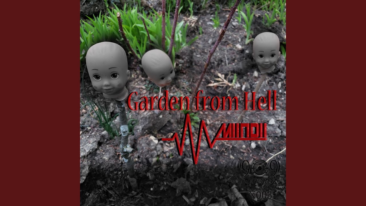 Garden From Hell - YouTube