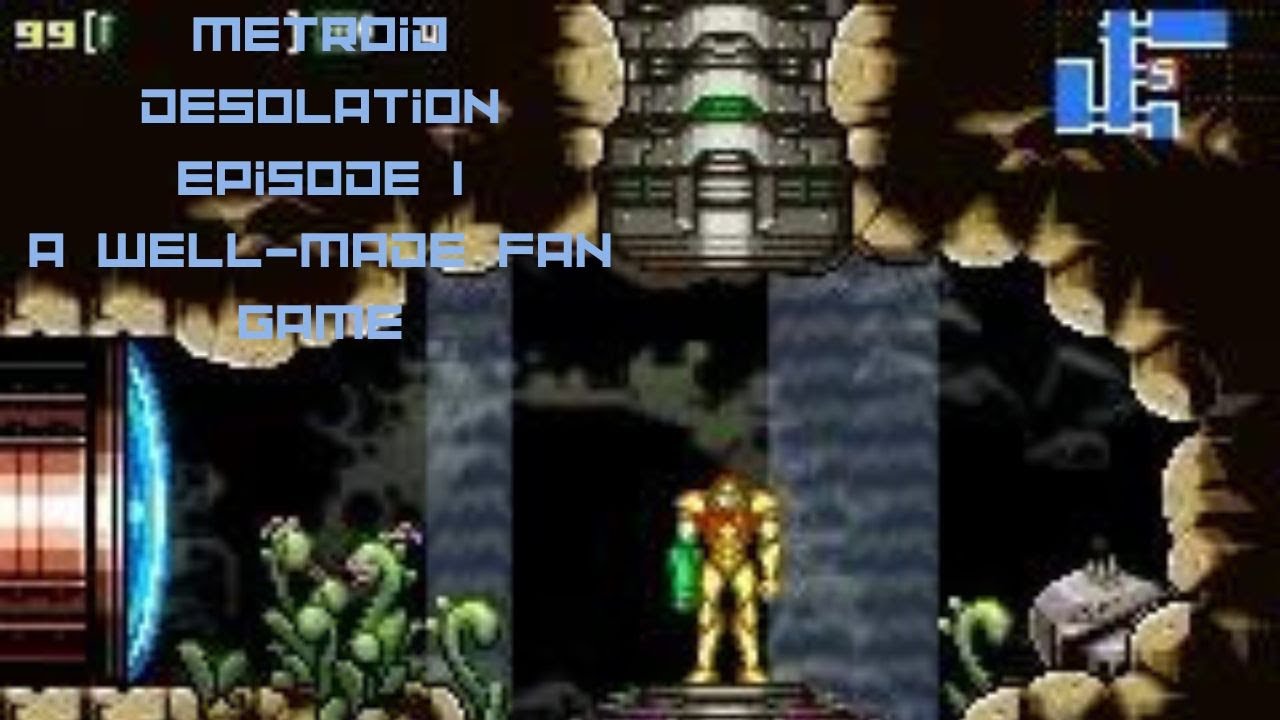 Metroid Desolation - Episode 1 - A WELL MADE FAN GAME!!!! - YouTube