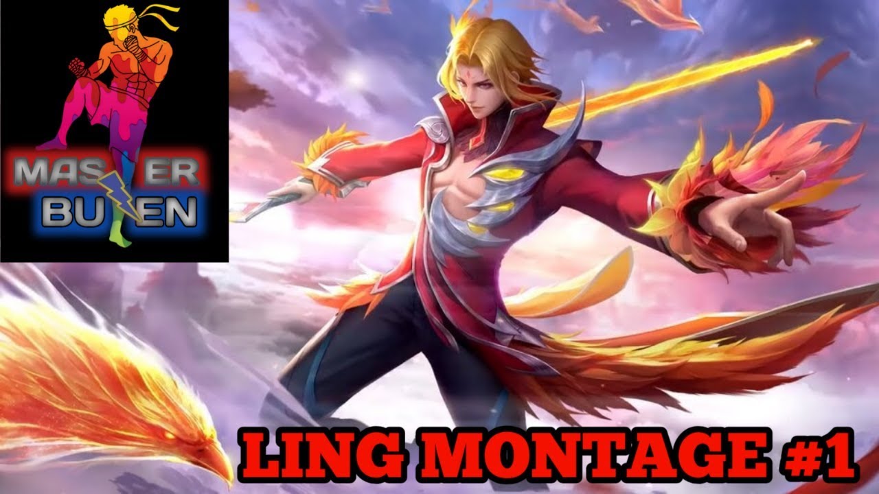LING MONTAGE #1 (MASTER BUTEN) Mobile Legends:Bang Bang - YouTube