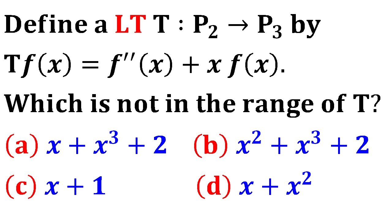 Onto Linear Transformation Range Space Range Of T Csir Net Gate IIT Jam Onto Linear Transformation Range Space Range Of T Csir Net Gate IIT Jam