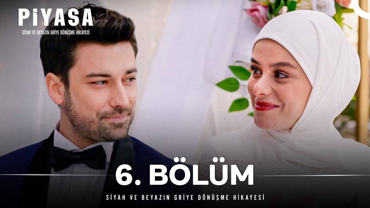 Piyasa 6. Bölüm (FİNAL) - YouTube
