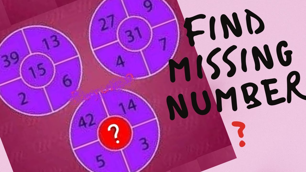 Find The Missing Number In Circle Puzzle Answer YouTube Find The Missing Number In Circle Puzzle Answer YouTube