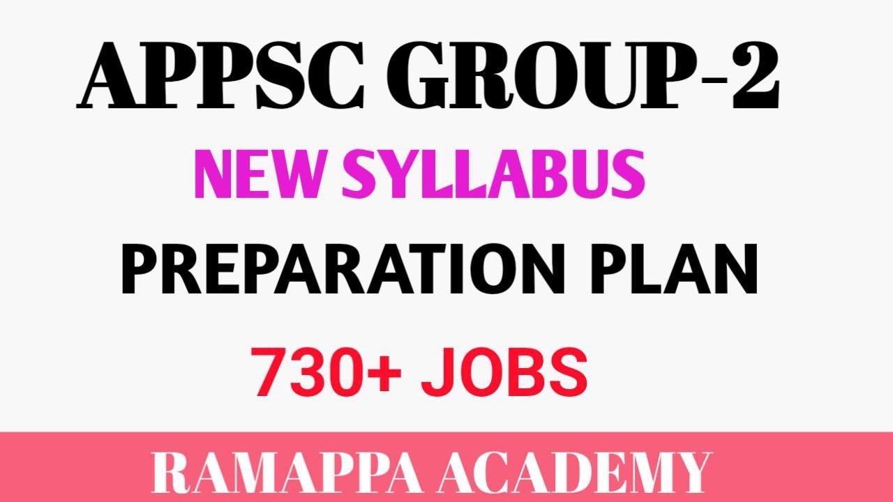 APPSC GROUP-2 PREPARATION STRATEGY|NEW SYLLABUS|RAMAPPA #appsc # ...
