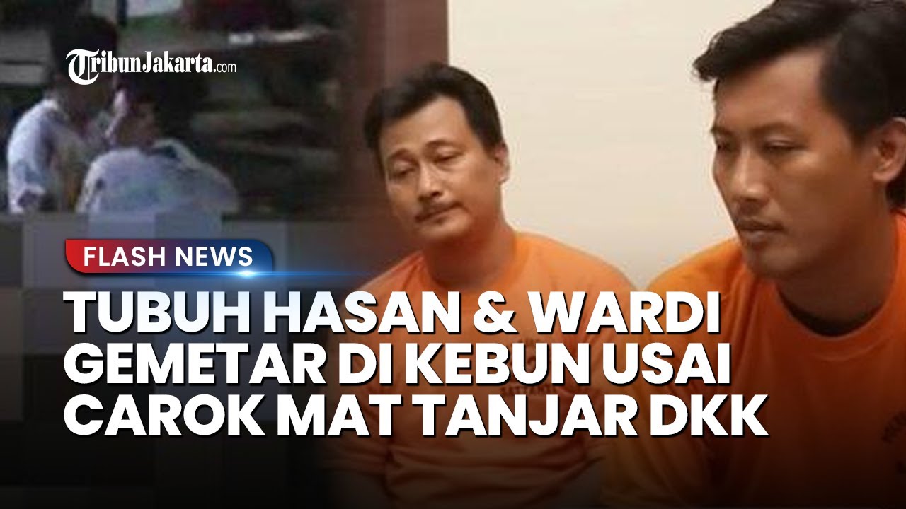 Kesaksian Kakak Pelaku Carok, Tubuh Hasan dan Wardi Langsung Gemetar ...