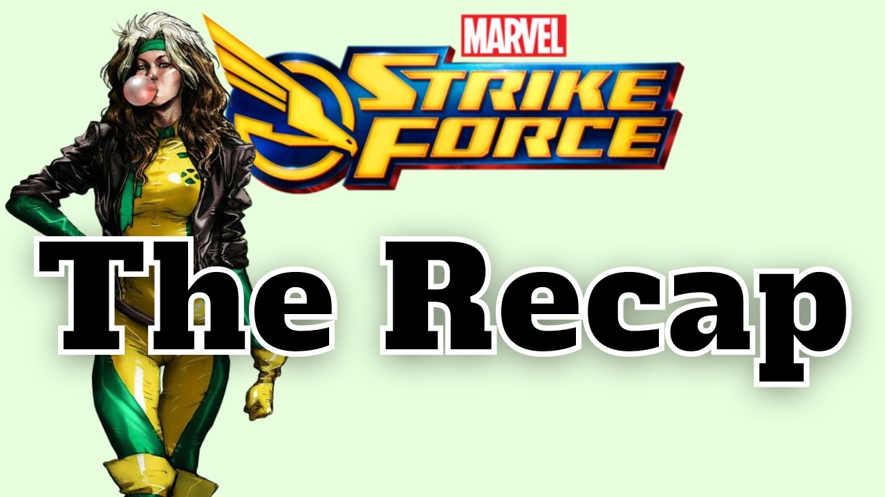 Rogue Saga and Bad News - The Recap - Marvel Strike Force - YouTube