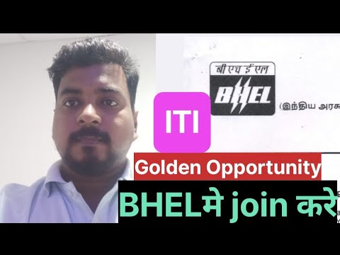 BHEL join करे Golden oppertunity for ITI CANDIDATES@MISSION GOVT JOB ...