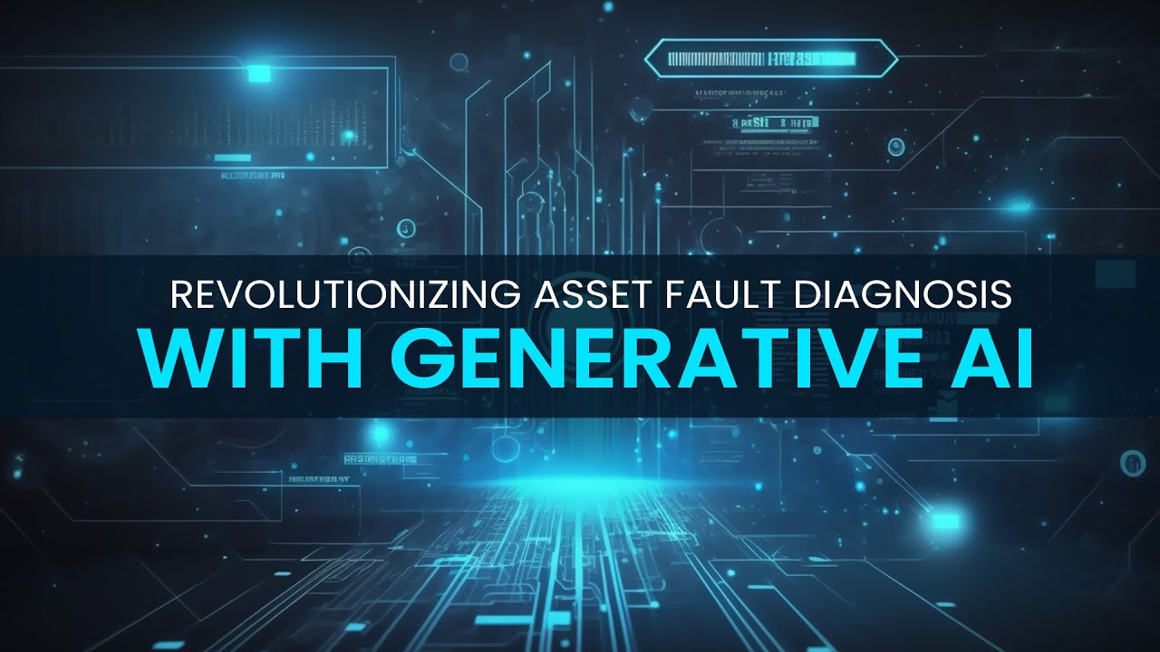 Revolutionizing Asset Fault Diagnosis with Generative AI | Utthunga - YouTube