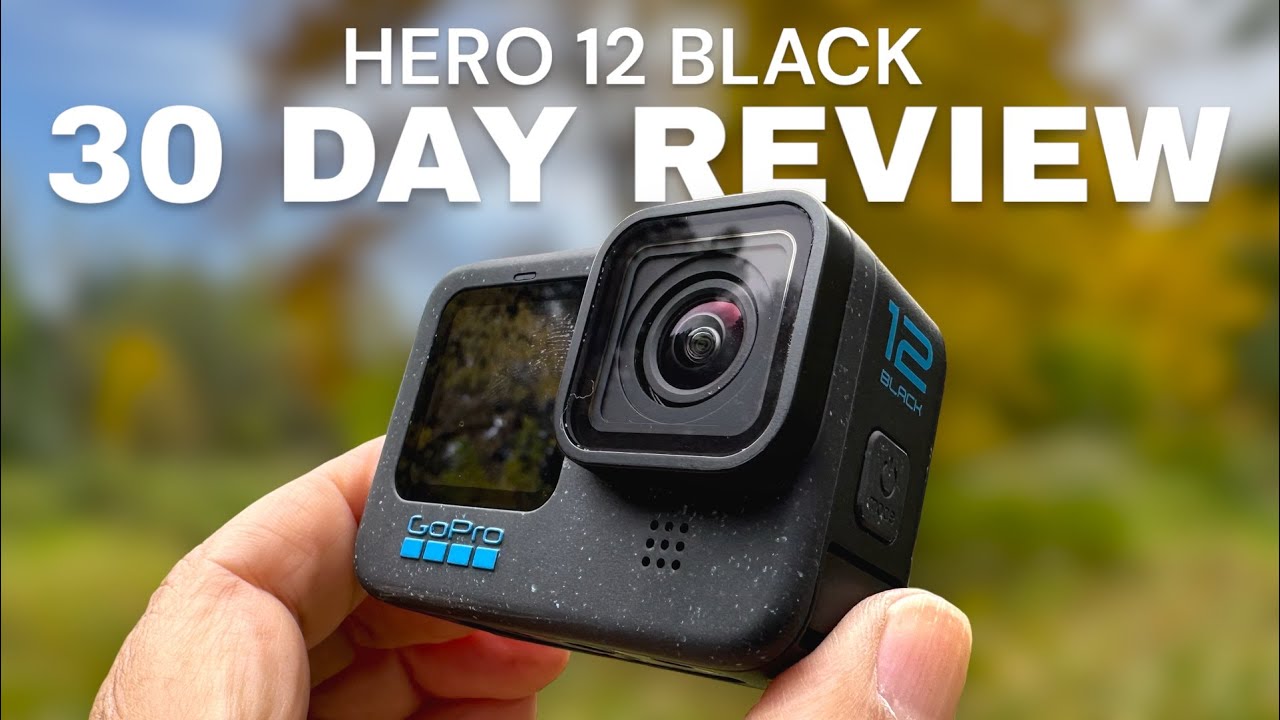 GoPro Hero 12 Black Review - 30 Days Later - YouTube
