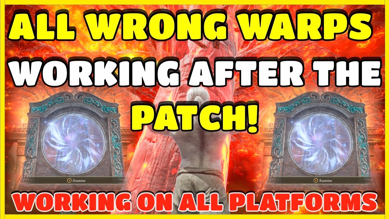 ELDEN RING | ALL WORKING WRONG WARP GLITCHES AFTER THE PATCH | WORKING ON CONSOLES AND PC ...