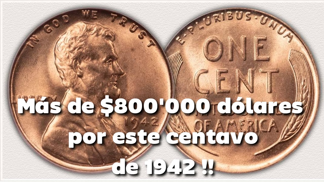 ¿Cómo es la moneda de 1 centavo que está valorizada en más de 800.000 ...