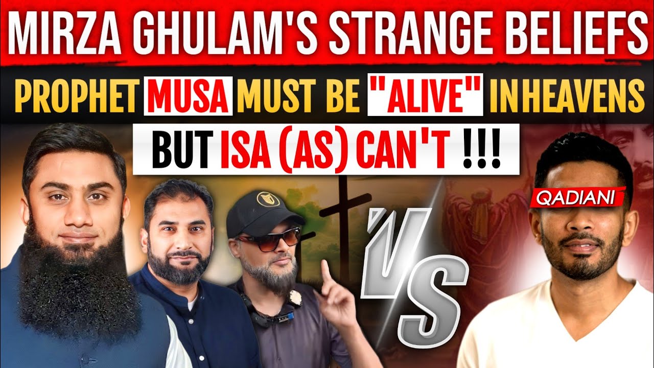 Mirza Ghulam's Strange Beliefs | Prophet Musa Must Be "ALIVE" in ...
