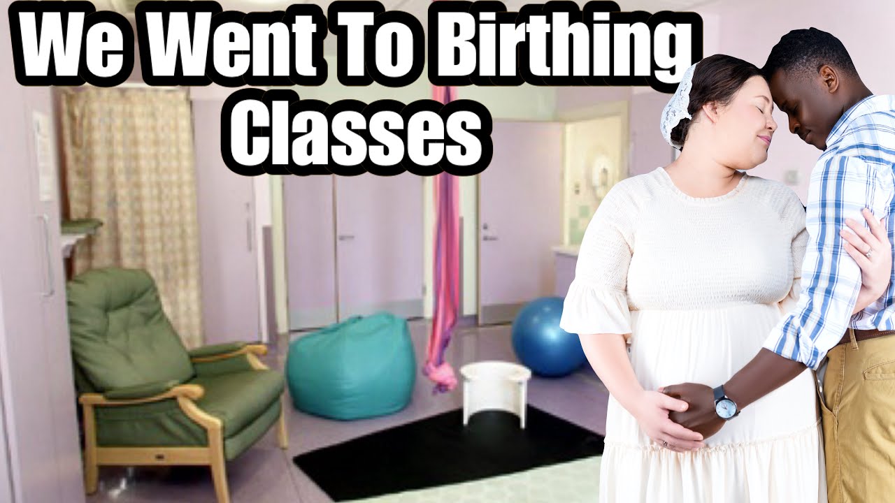 We Went To Birthing Classes!🤭| Pregnancy Journey | Educational | Vlog ...