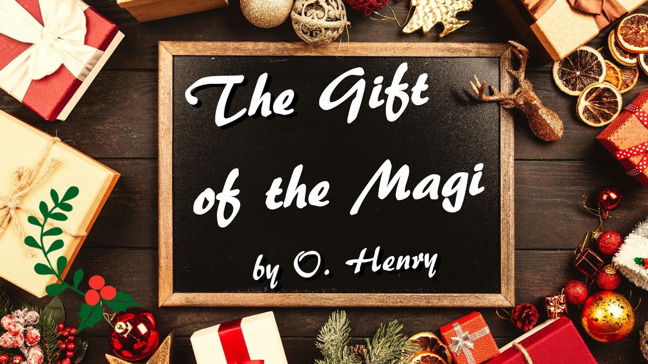The Gift of the Magi - the holiday story read aloud for you - YouTube