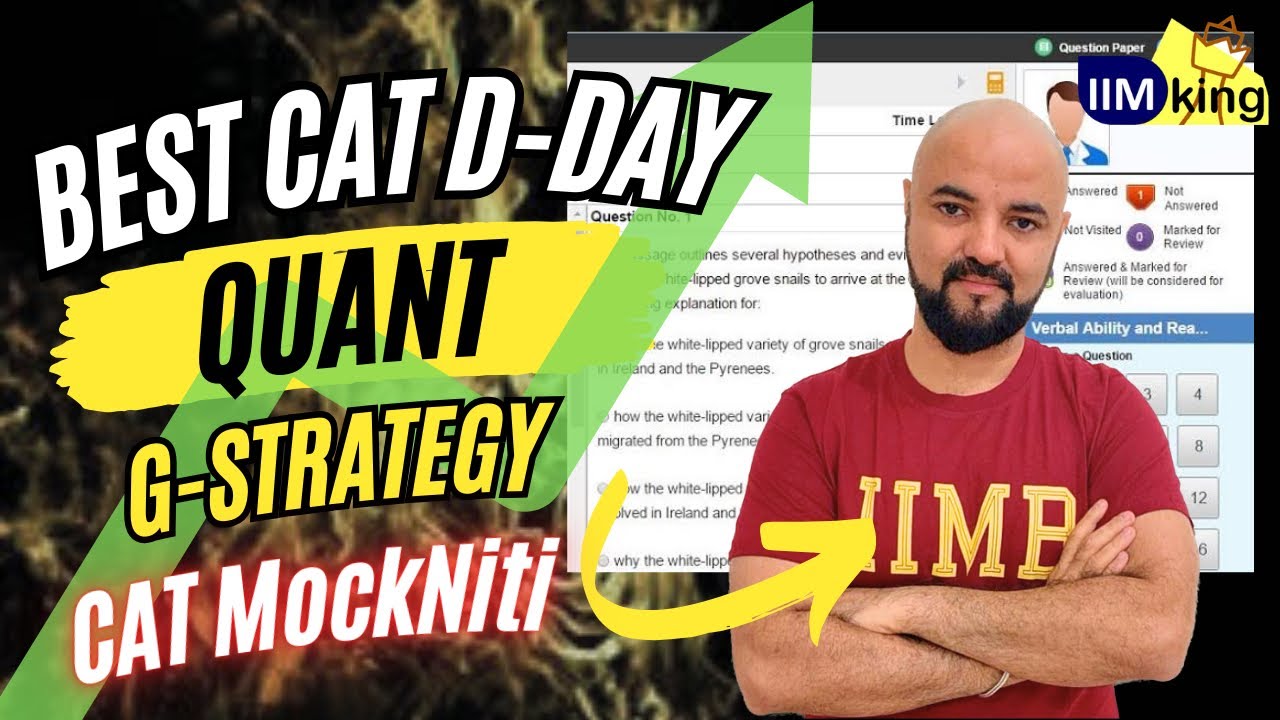 Best CAT D Day Quant Strategy | Stress Free G Strategy | CAT MockNiti ...