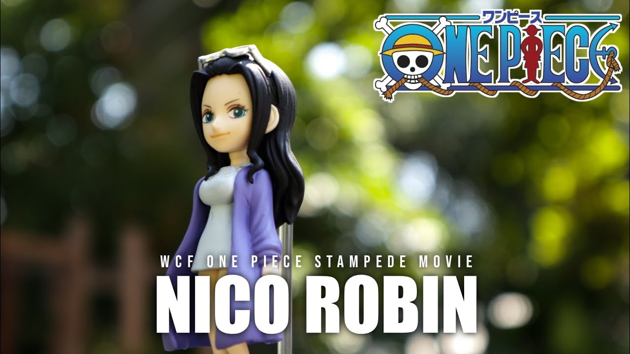 WCF ONE PIECE STAMPEDE MOVIE - NICO ROBIN - YouTube