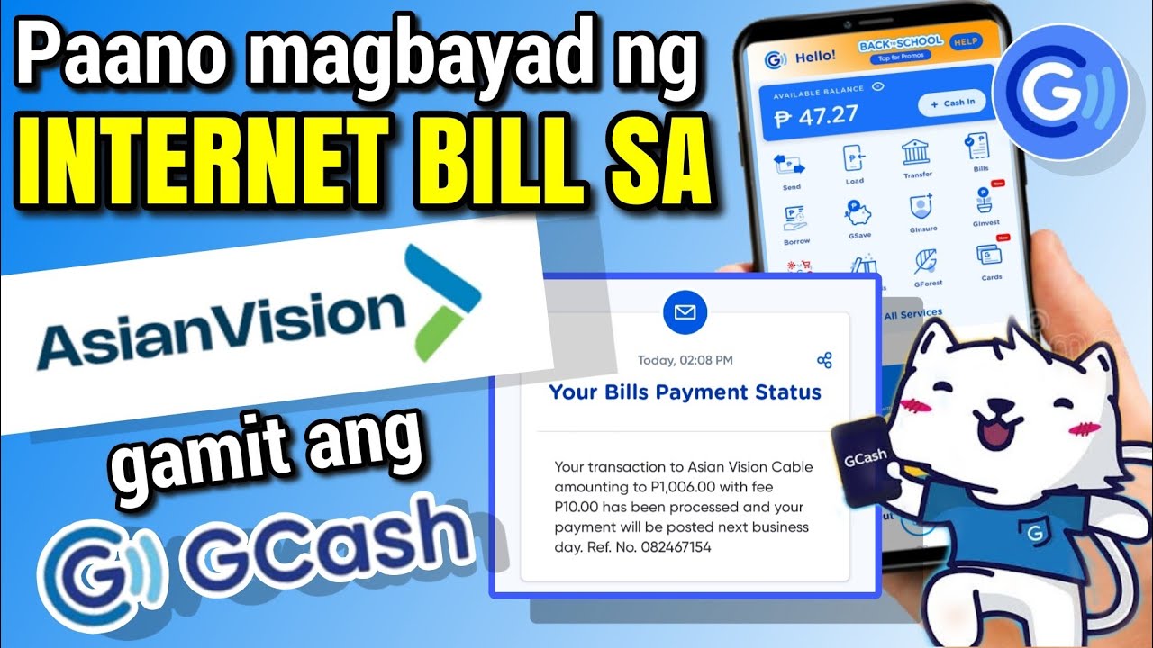 PAANO MAGBAYAD NG INTERNET BILL SA ASIAN VISION GAMIT ANG GCASH ...