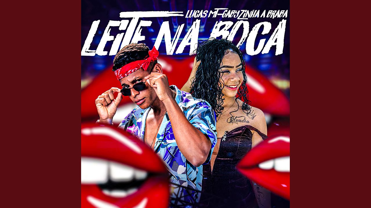 Leite Na Boca Youtube