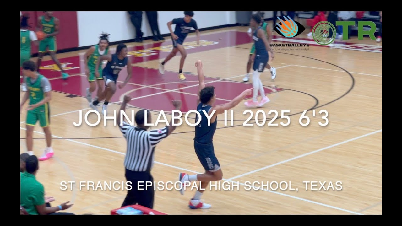 John Laboy II 2025 6'3 St Francis Episcopal High School, Texas - YouTube