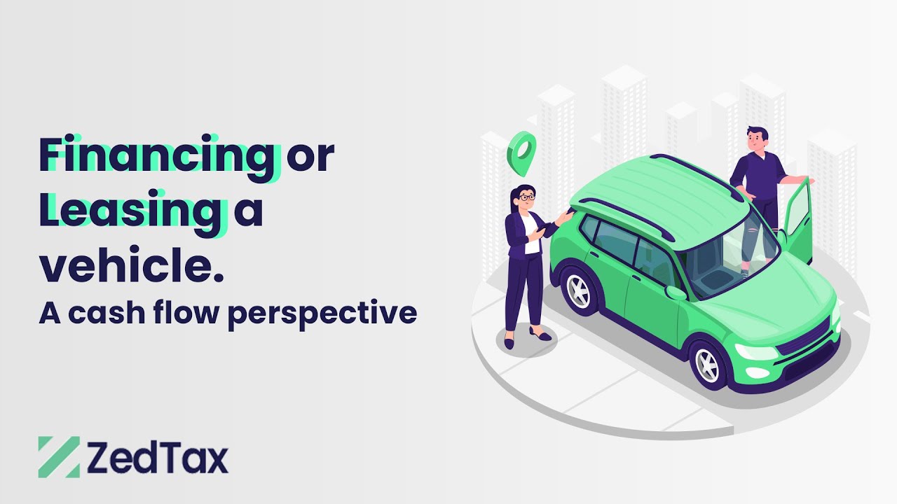 Financing or Leasing a Vehicle - A cash flow perspective. - YouTube