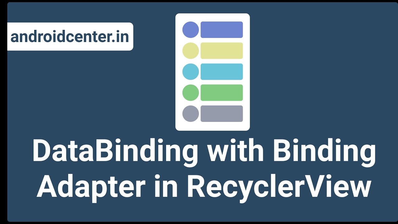 DataBinding with BindingAdapter in recyclerview - YouTube