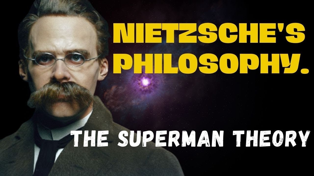 Nietzsche's Philosophy. The Superman Theory - YouTube