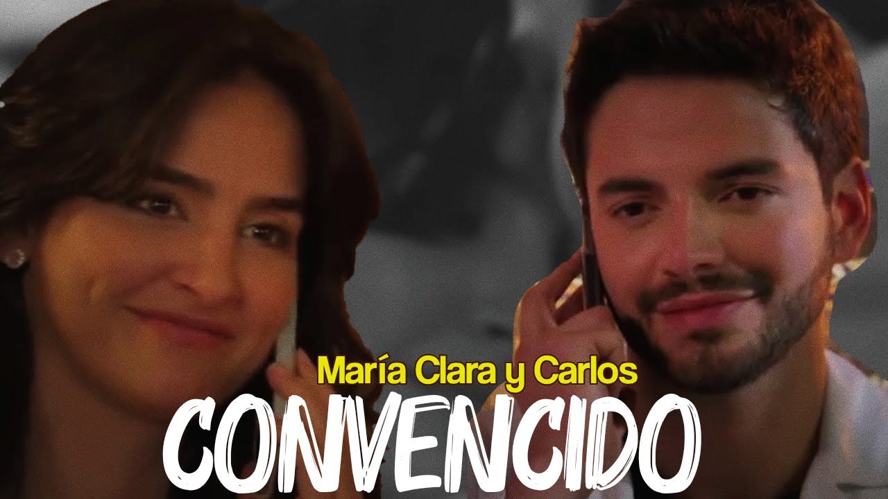 Maria clara y carlos/Convencido - YouTube