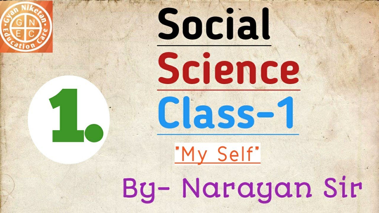 Class-1, (Social science) - YouTube
