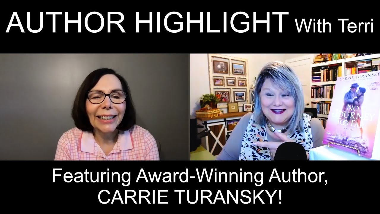 AUTHOR HIGHLIGHT WITH TERRI—CARRIE TURANSKY #6 - YouTube
